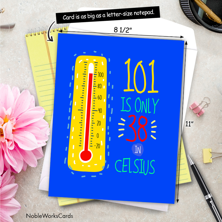 101 In Celsius: Funny Milestone Birthday Extra Large Paper Card