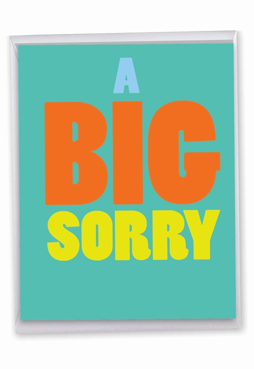 A Big Sorry: Funny Sorry Jumbo Greeting Card