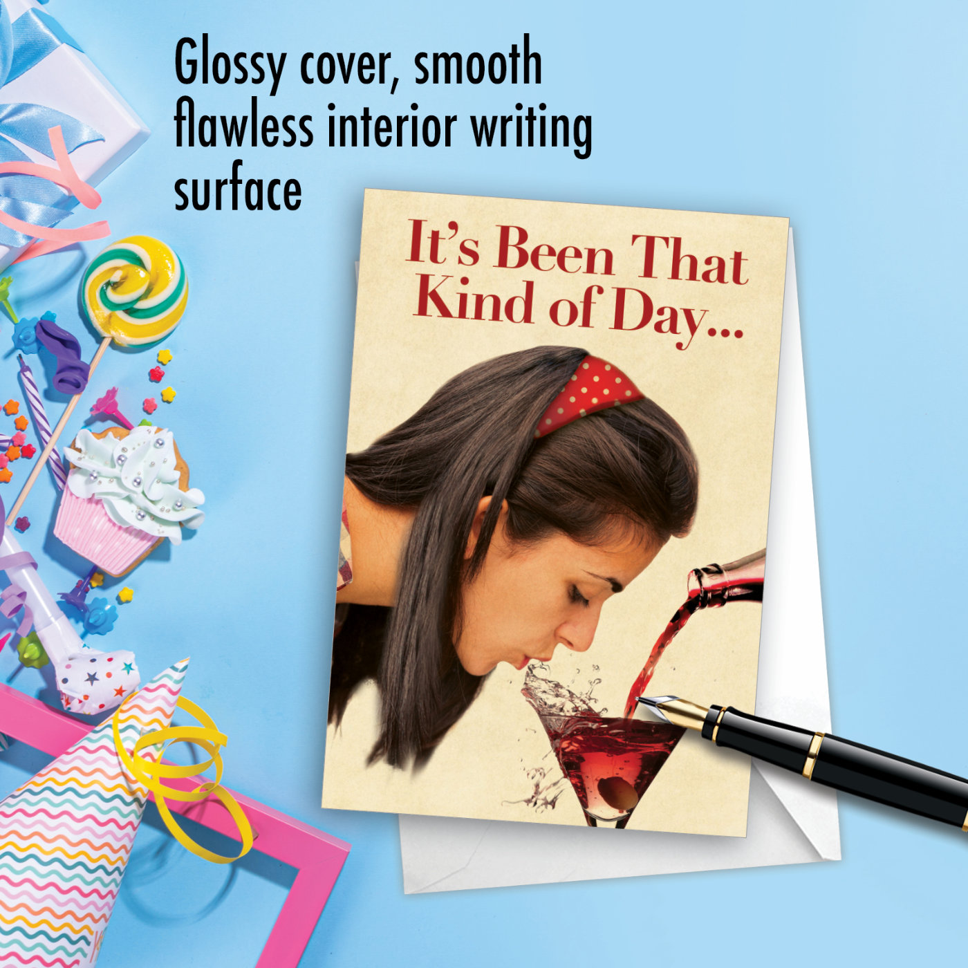 Bad Day: Funny Birthday Greeting Card