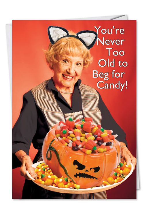 Beg For Candy Halloween Joke Greeting Card By Vicki