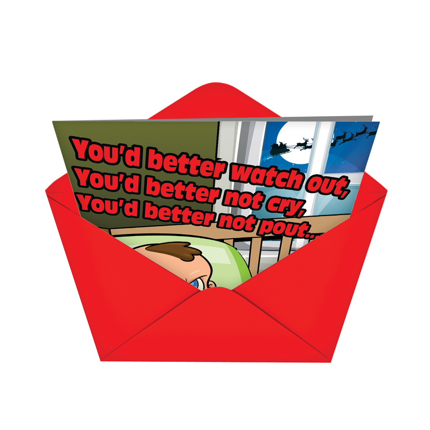 Better Watch Out Christmas Card – Funny Holiday Card
