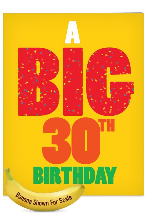 Big 30 Birthday Big Ones Birthday Card