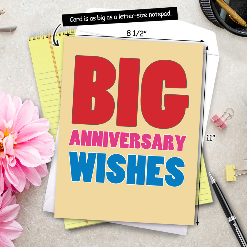 Big Anniversary Wishes Big Ones Anniversary Greeting Card
