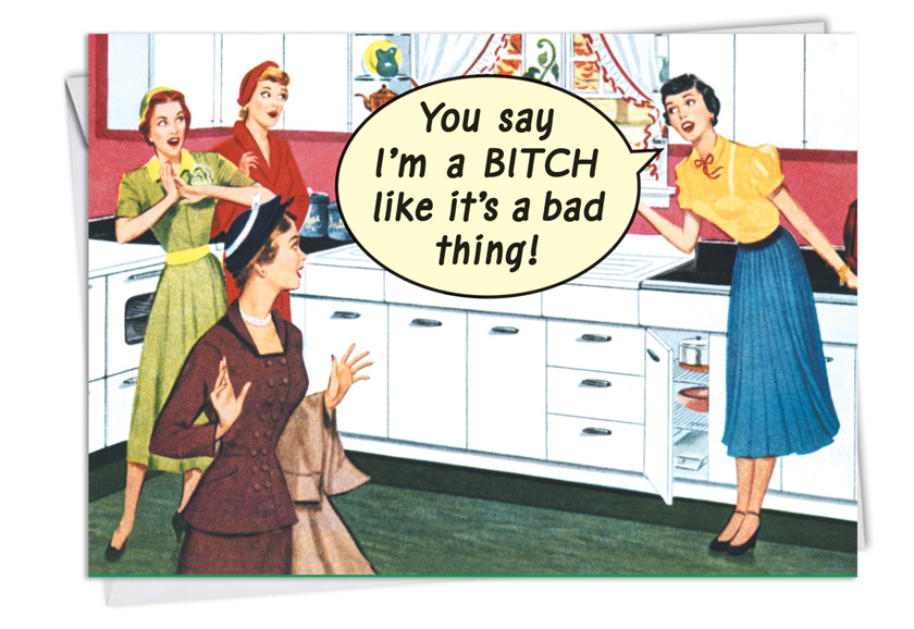 Unique Naughty Funny All Occasions Paper Card Bitch