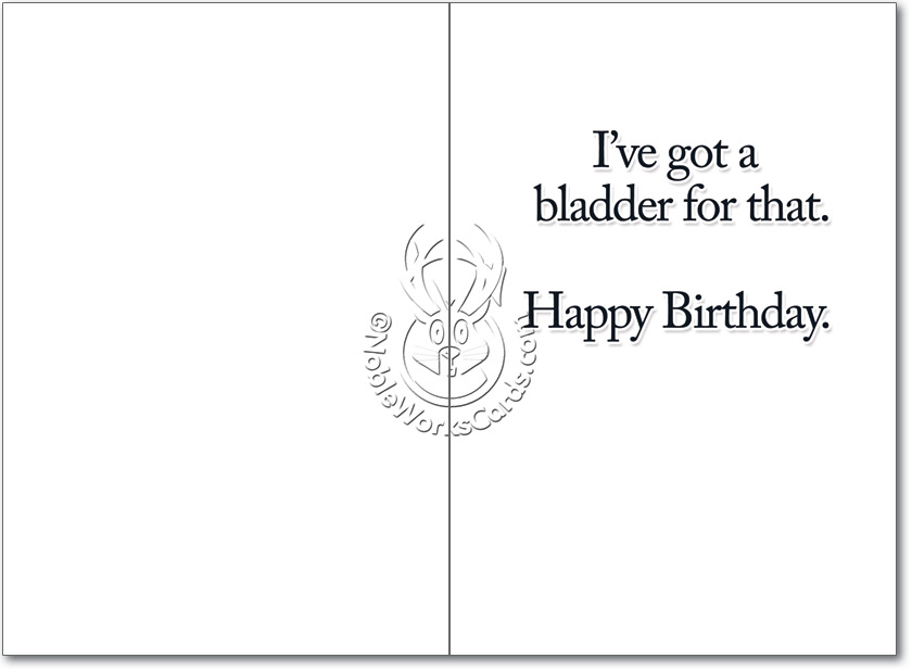 Bladder: Funny Birthday Paper Greeting Card