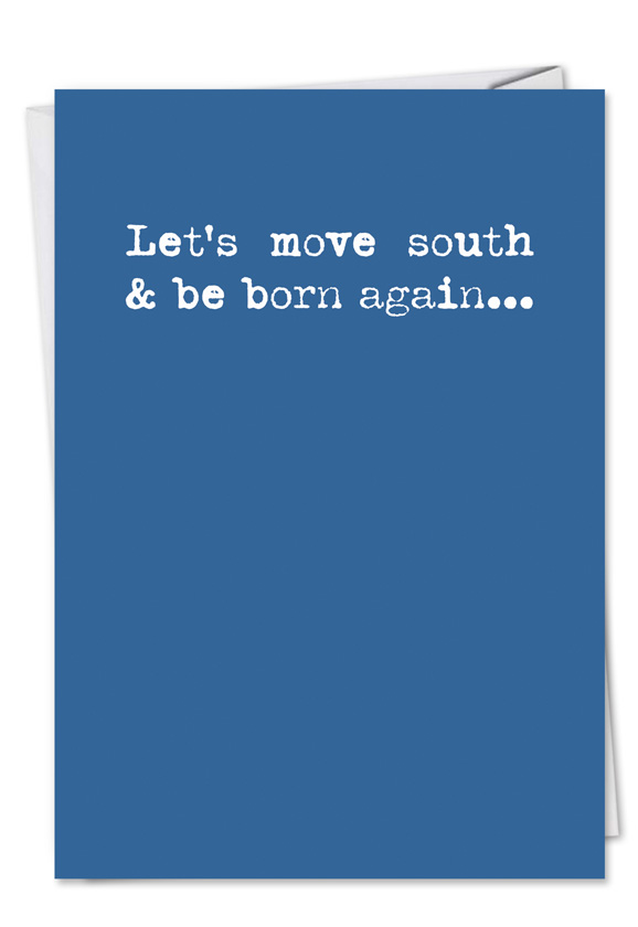Born Again Funny Birthday Card