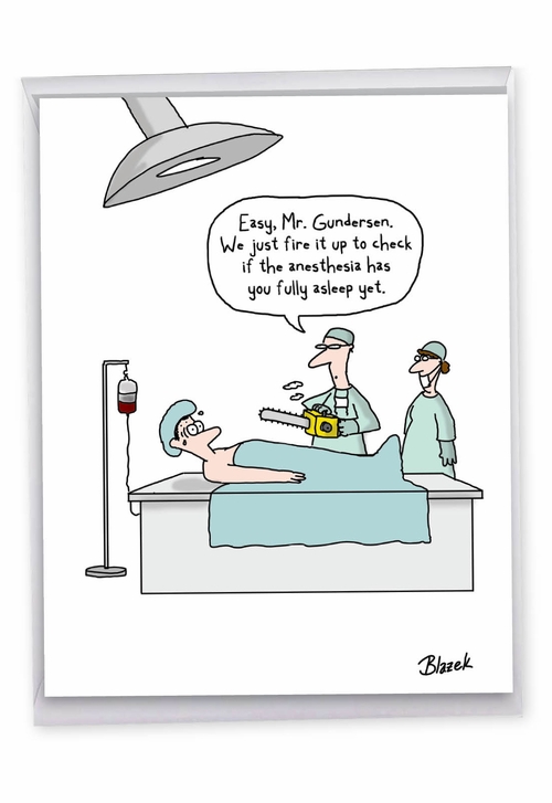 Chainsaw Anesthesia Cartoons Get Well Greeting Card