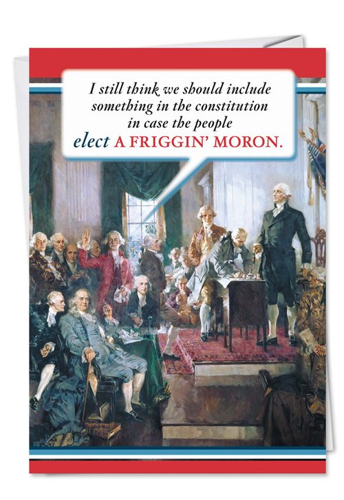 Constitution Funny Political Birthday Card