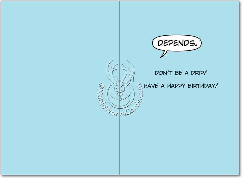 Depends Funny Birthday Card
