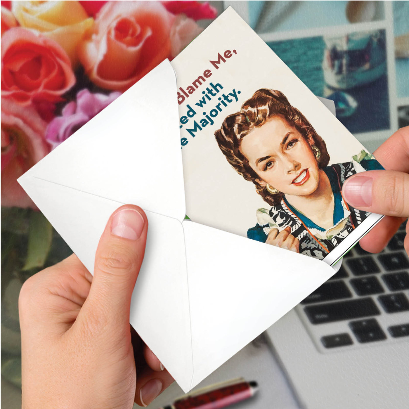 Don't Blame Me: Funny Birthday Greeting Card