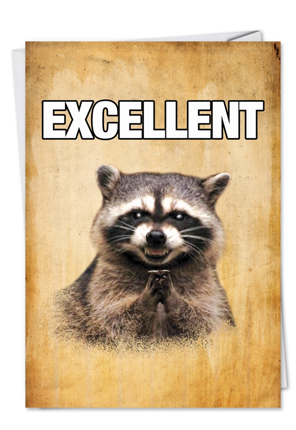 Excellent: Hysterical All Occasions Greeting Card