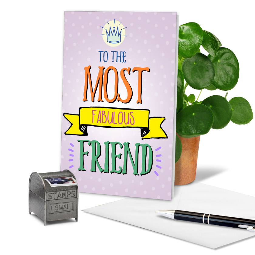Fabulous Friend: Hysterical Birthday Greeting Card