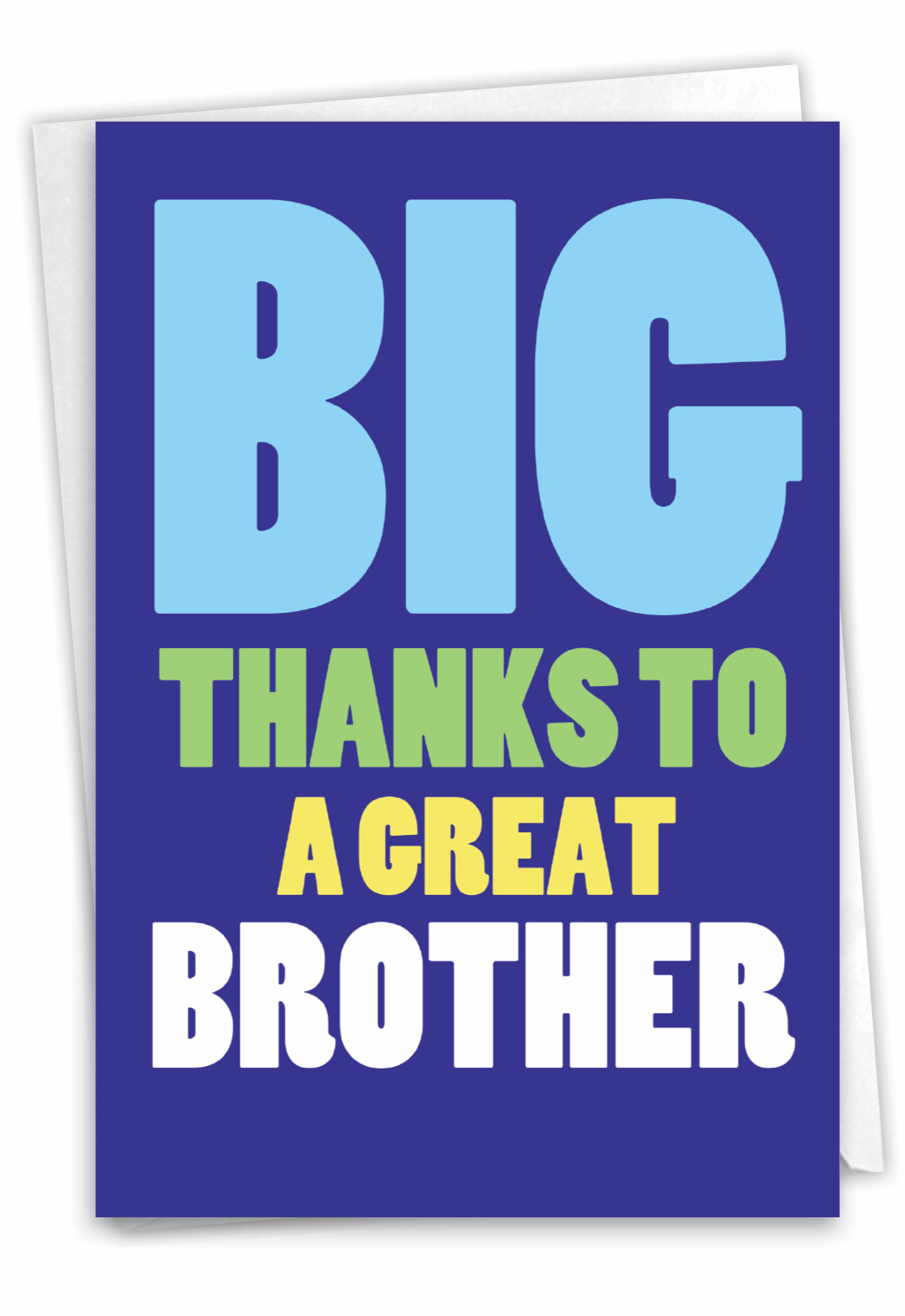 Great Brother: Funny Brother Thank You Greeting Card for Men