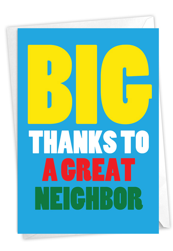 Great Neighbor - Big Thank You Card