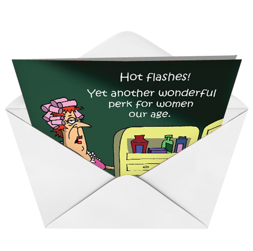 Hot Flash Funny Birthday Greeting Card