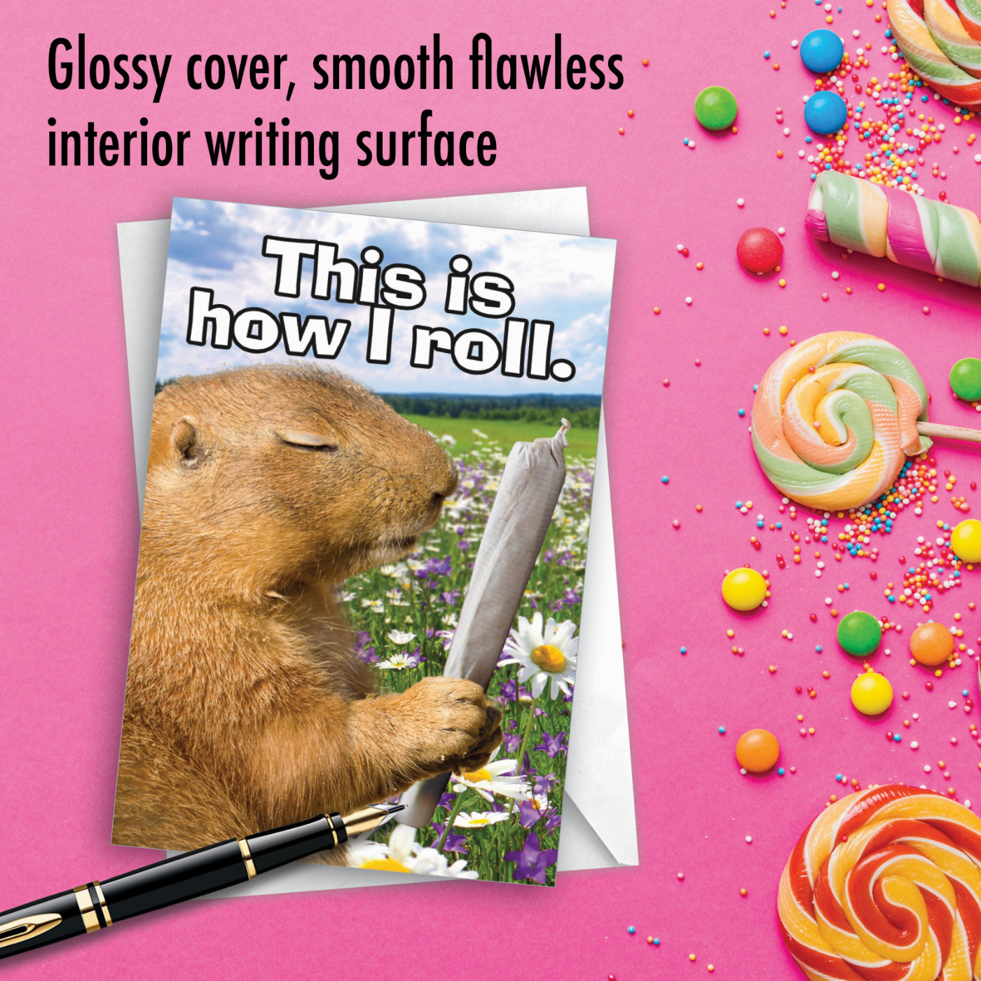 How I Roll: Funny Birthday Greeting Card - Prairie Dog
