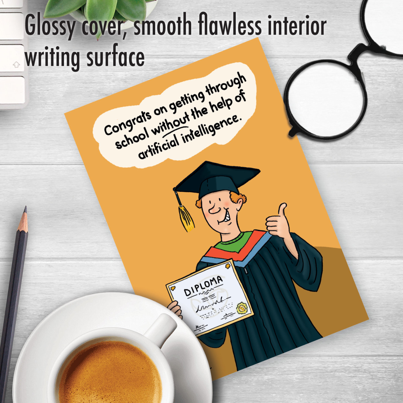 School Help: Humor Graduation Card