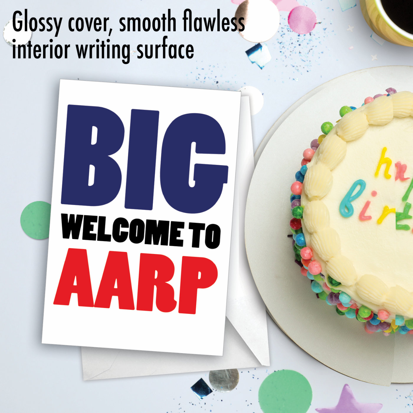 Welcome to AARP: Humor Birthday Card