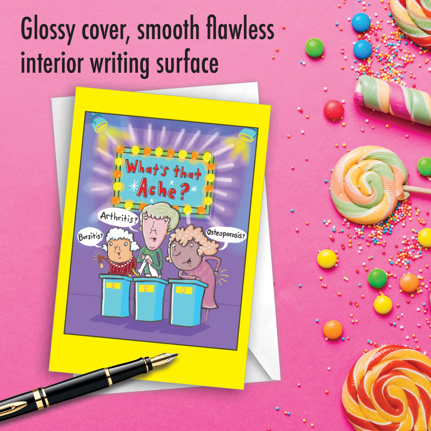 Ache Game: Hysterical Birthday Greeting Card