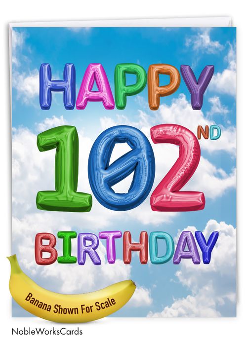 Inflated Messages-102: Hysterical Milestone Birthday Large Greeting Card