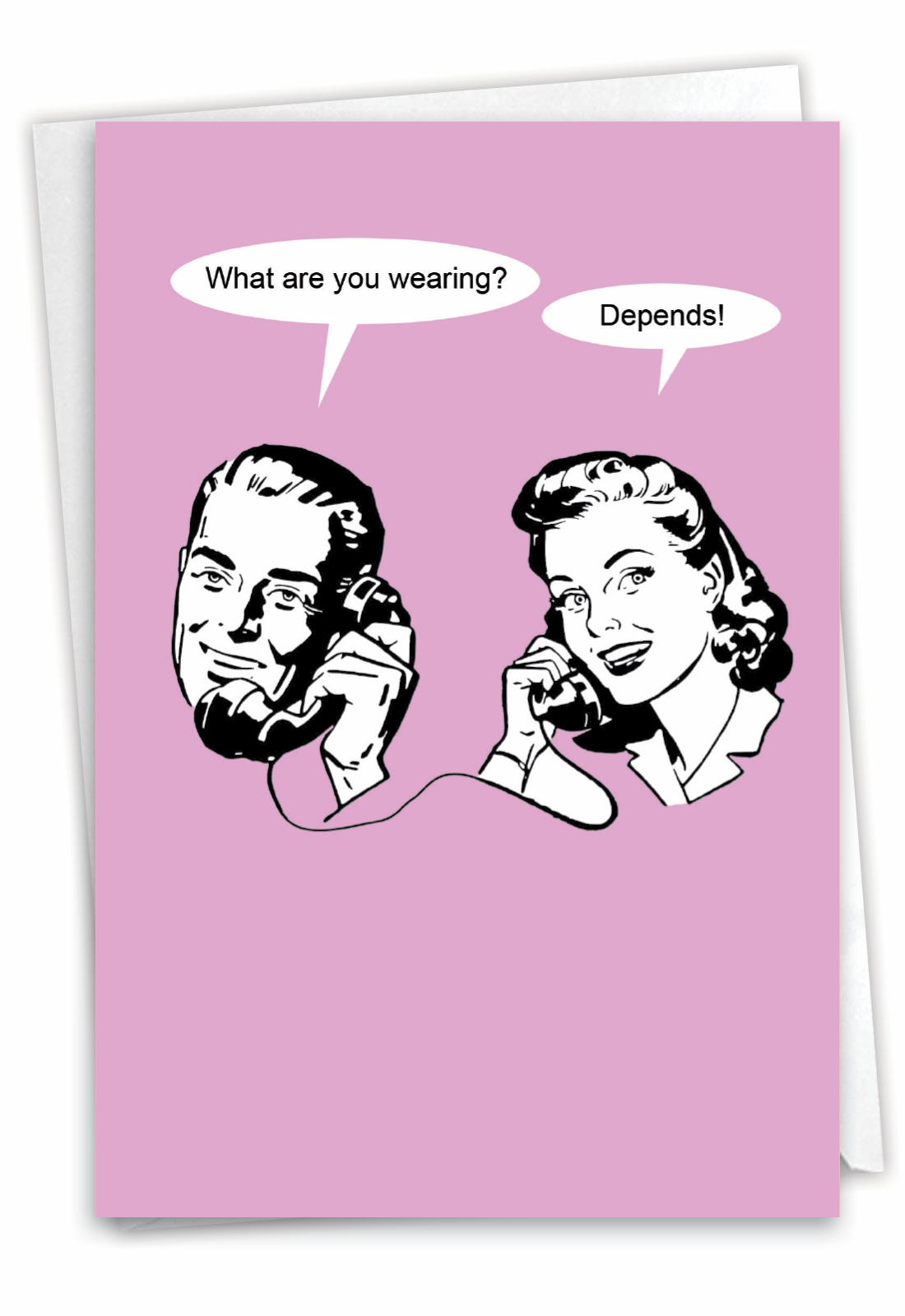 It Depends: Funny Birthday Greeting Card