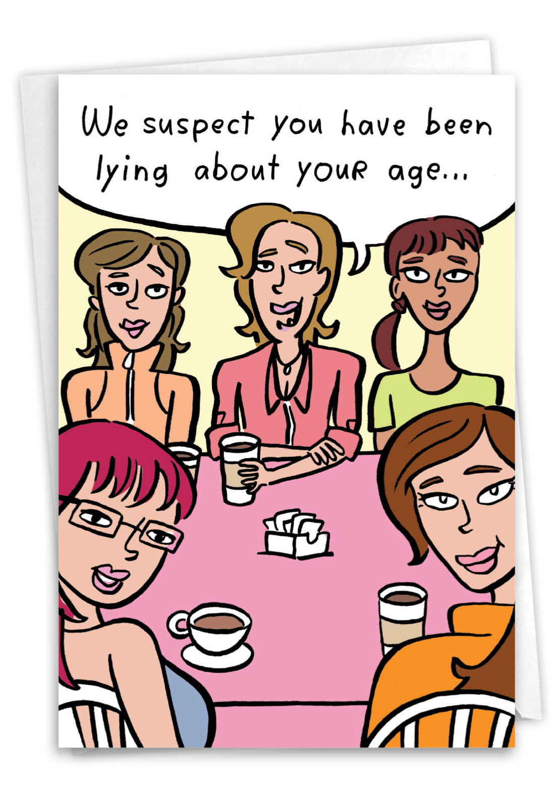 Lie About Age: Funny Birthday Greeting Card
