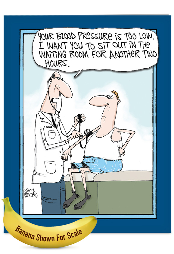 Giant Low Blood Pressure Cartoons Get Well Card By Gary Mccoy