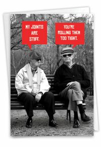 Stiff Joints: Funny Birthday Greeting Card for Women