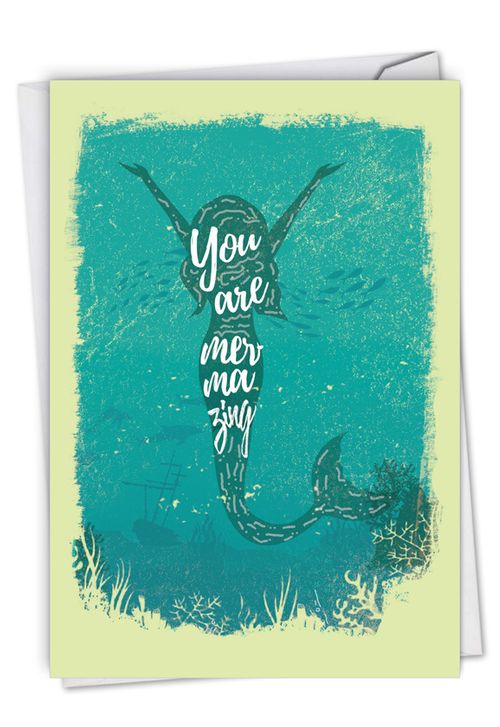 Mermaid Quotes - Mermazing: Congratulations Card