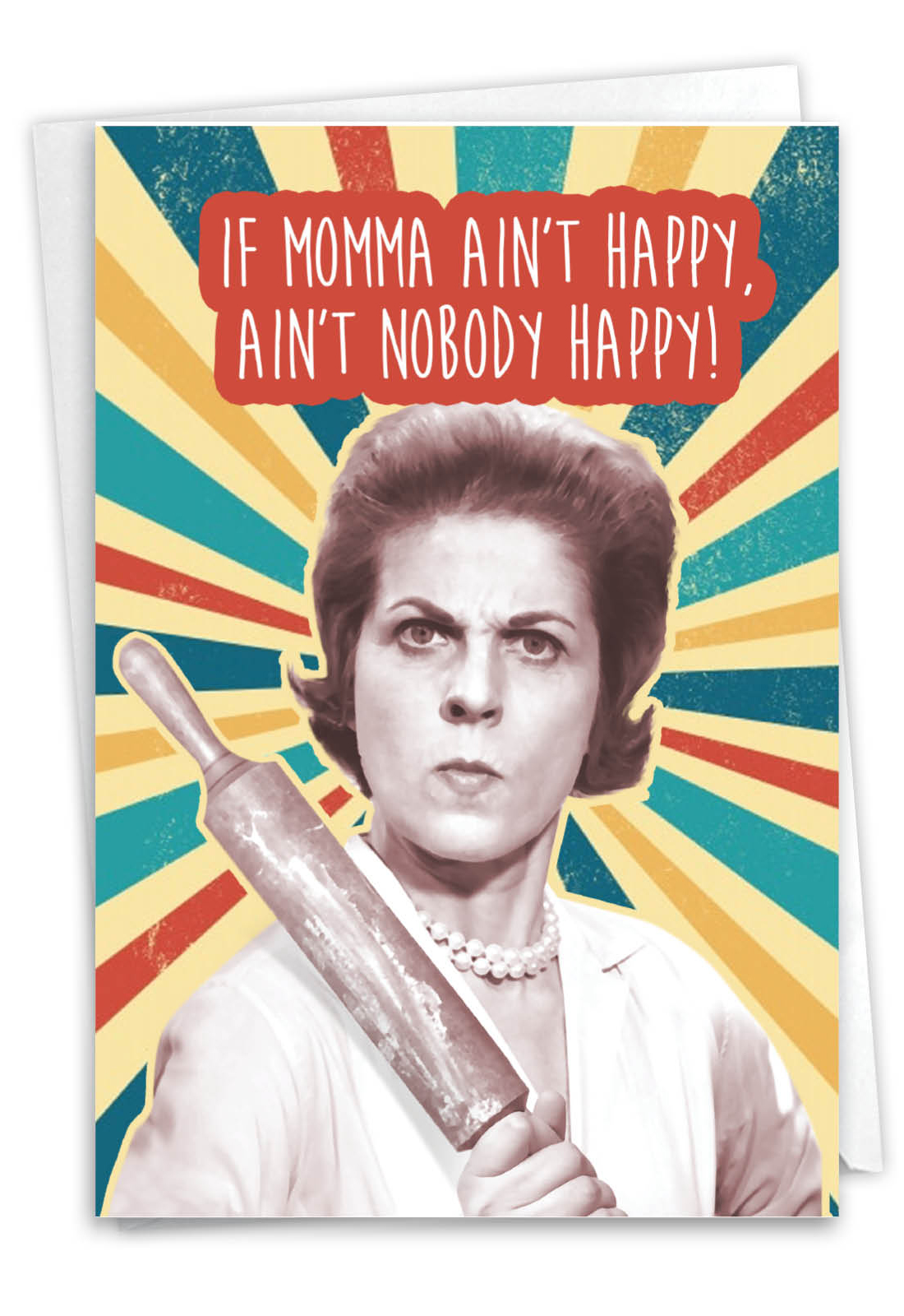 Momma Ain't Happy: Funny Mother's Day Card