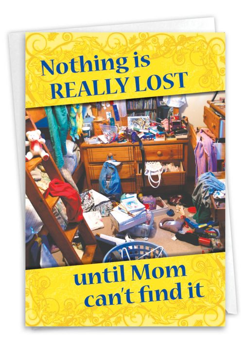 Moms Can Find Anything Funny Greeting Card