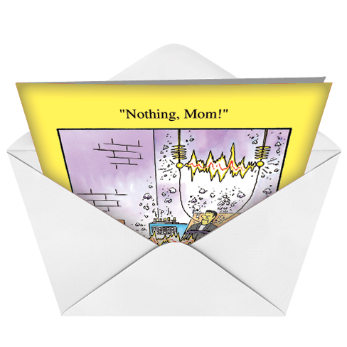 Nothing Mom Mother's Day Funny Greeting Card