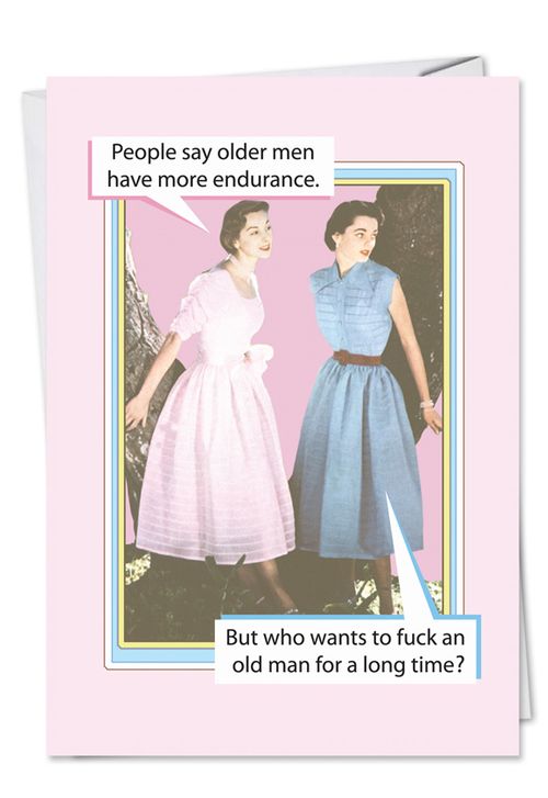 Old Long Time Unique Funny Birthday Greeting Card