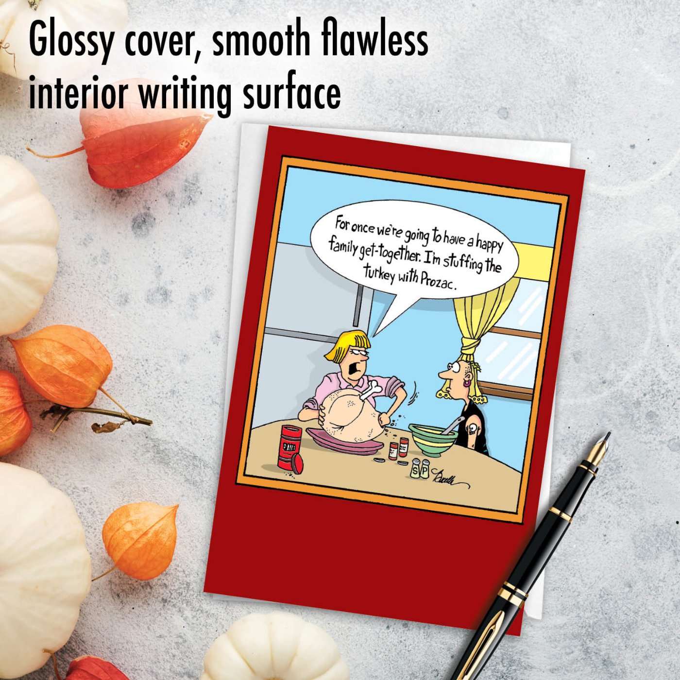 Prozac Turkey: Funny Thanksgiving Greeting Card