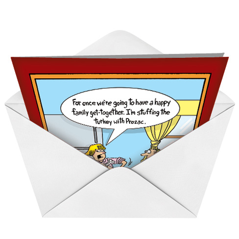 Prozac Turkey Funny Thanksgiving Card