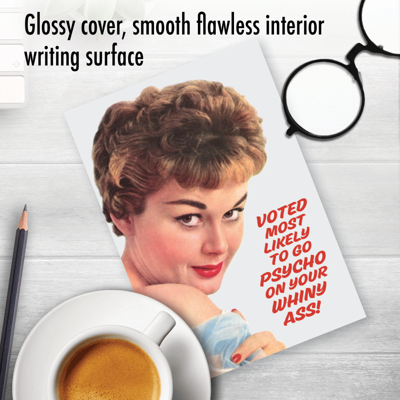 Psycho on Whiny Ass: Humor Blank Card