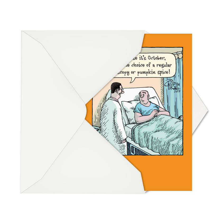 Pumpkin Spice Colonoscopy: Humorous Halloween Paper Card