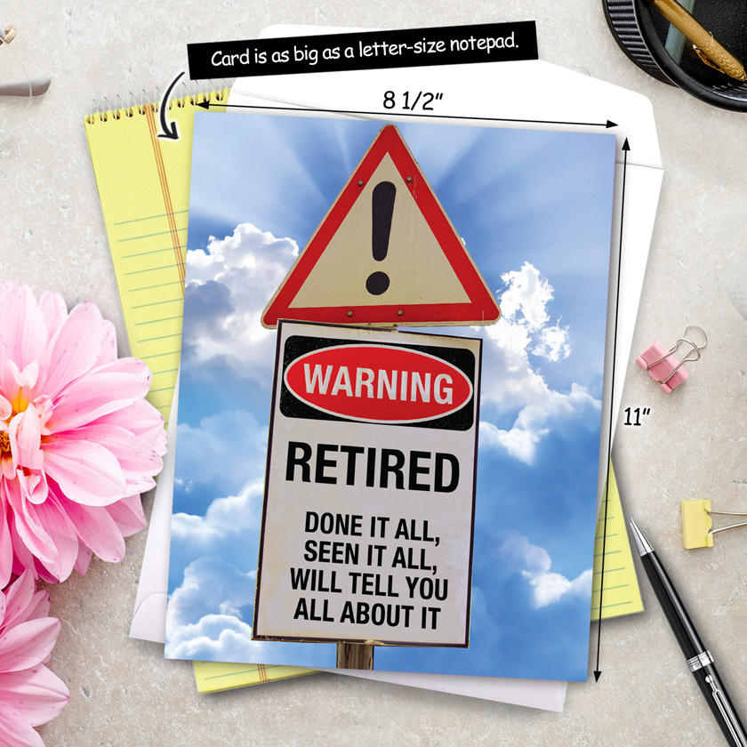 Retired Warning Sign: Hilarious Retirement Giant Printed Card