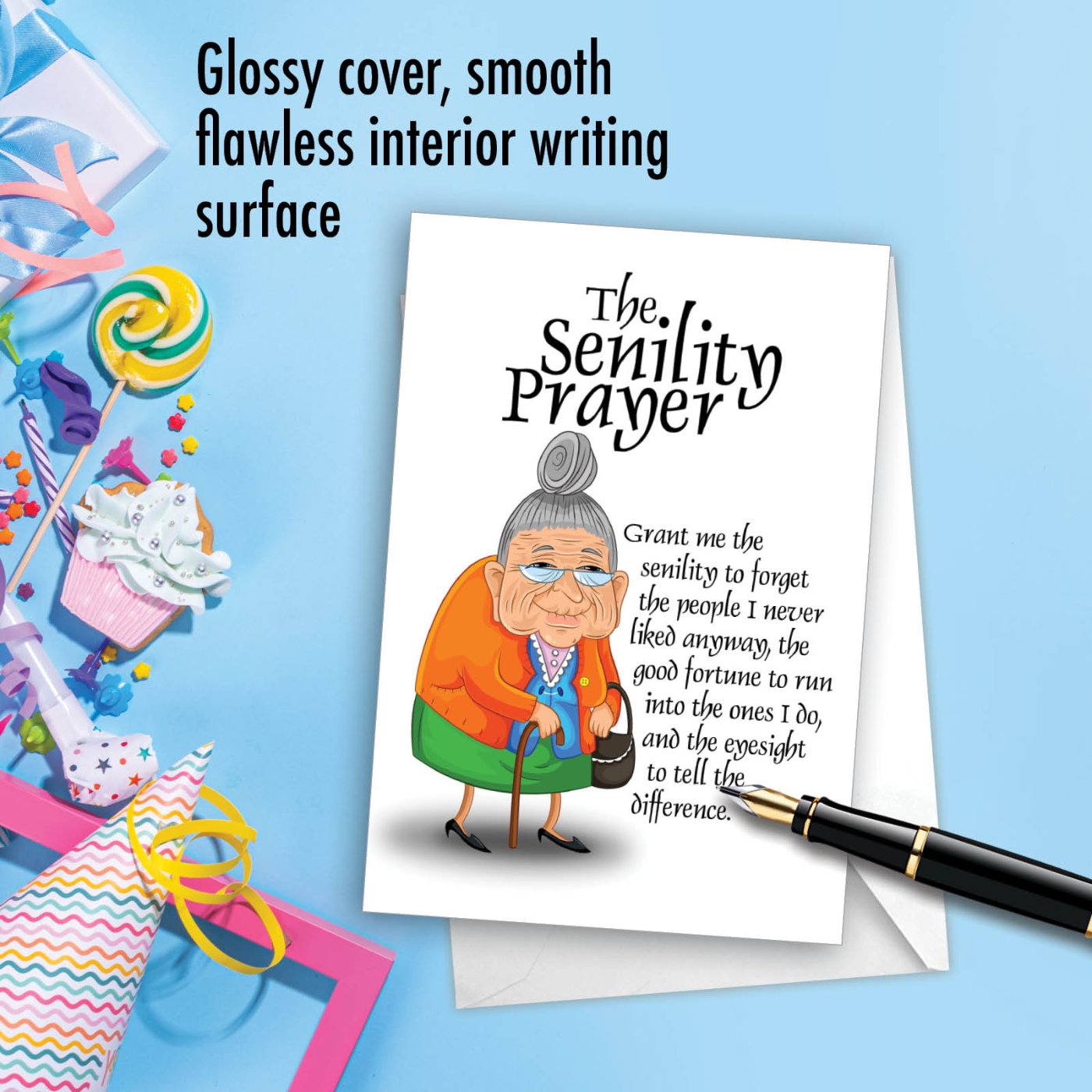 Senility Prayer: Funny Birthday Greeting Card