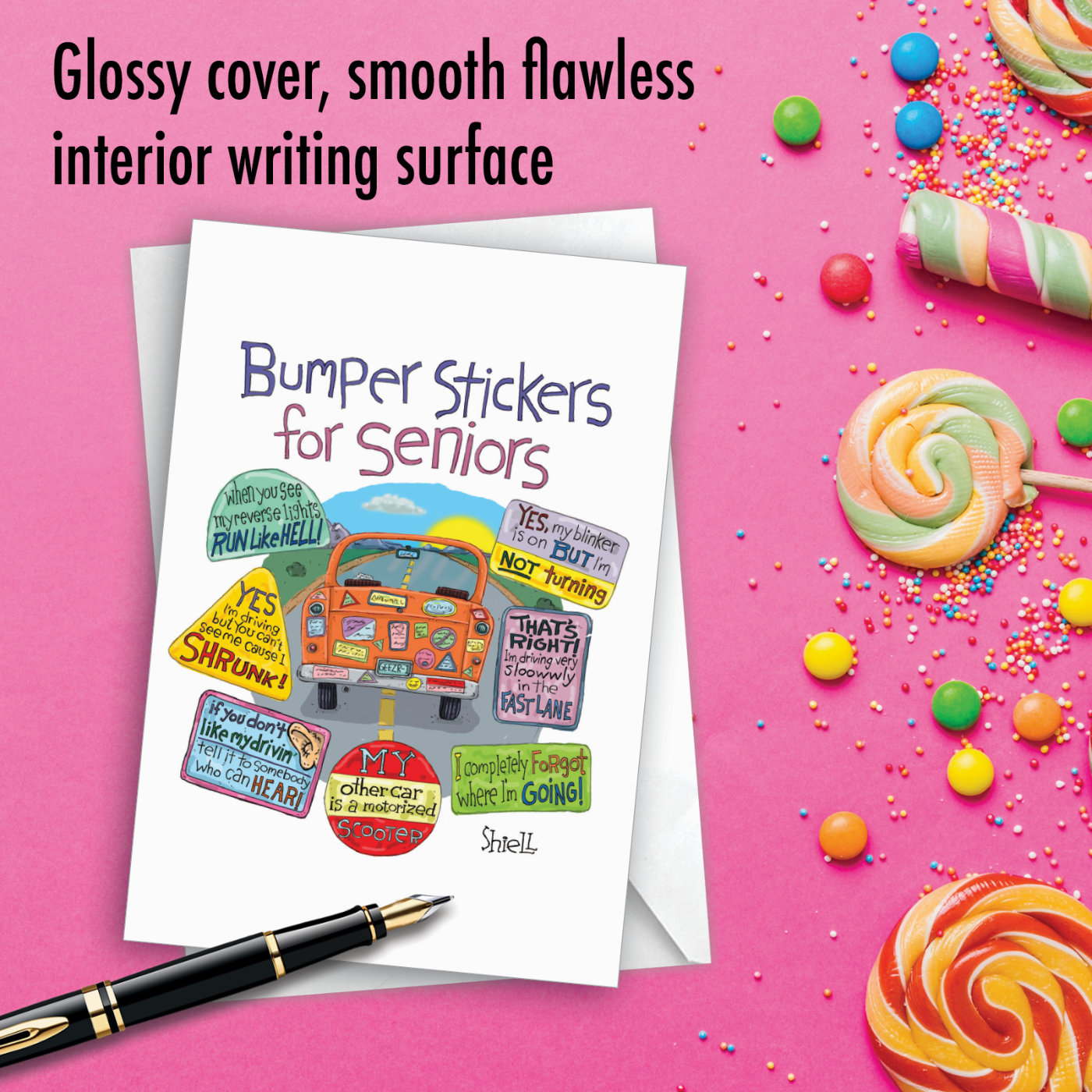 Senior Bumper Stickers: Funny Birthday Greeting Card