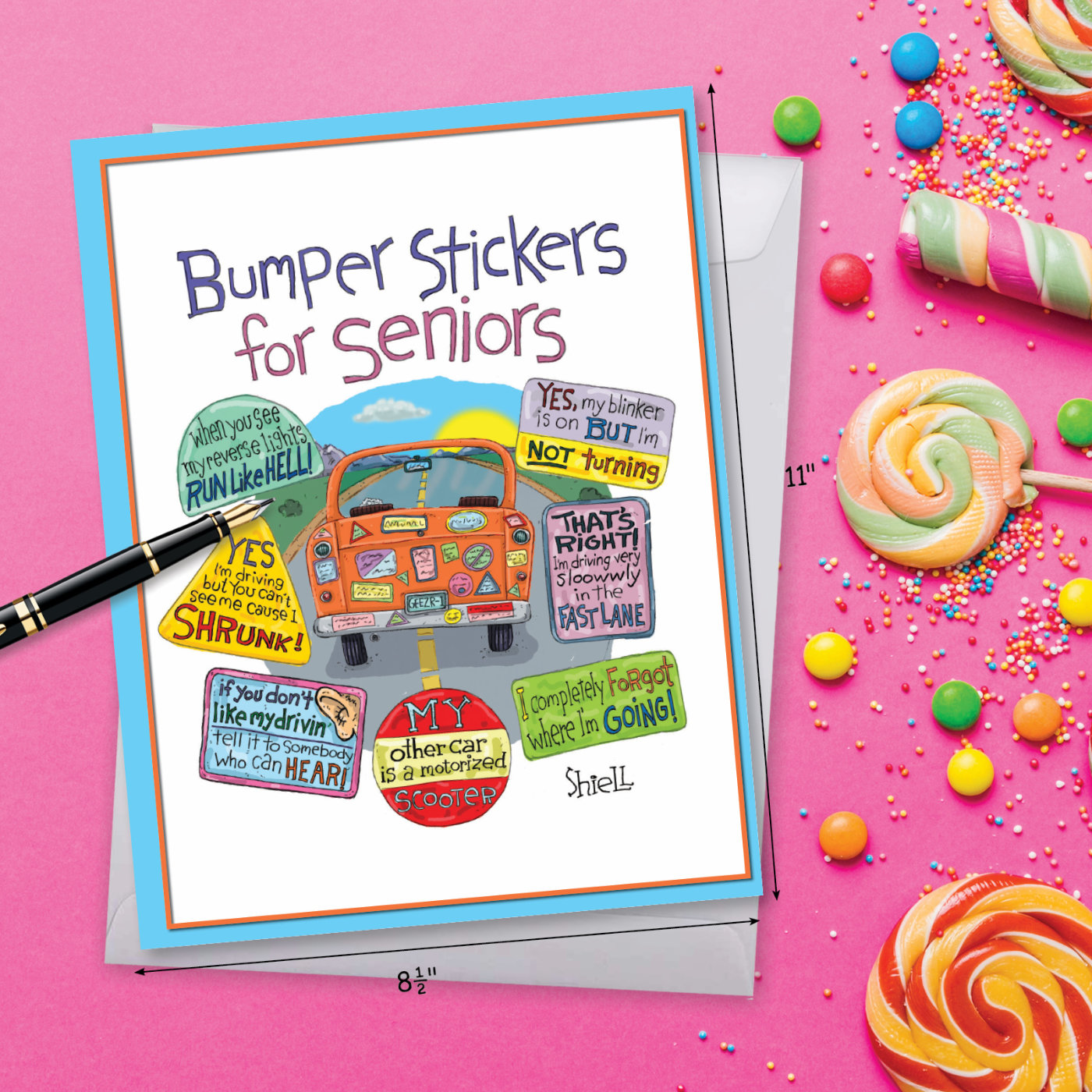 Senior Bumper Stickers: Funny Birthday Big Card