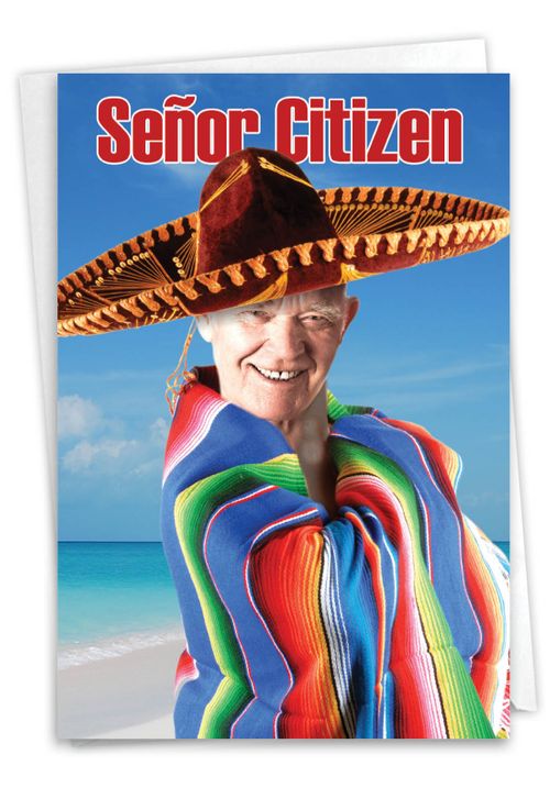 Senor Citizen Funny Birthday Greeting Card