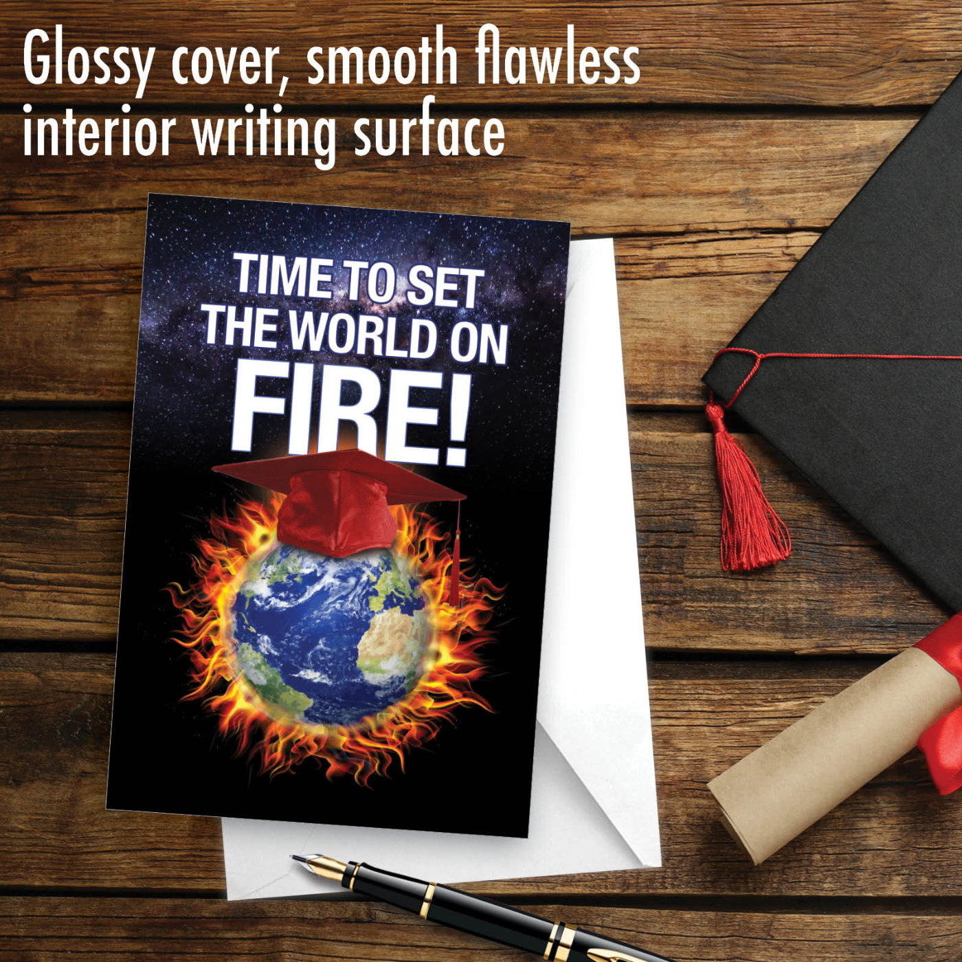Set The World On Fire: Funny Graduation Card