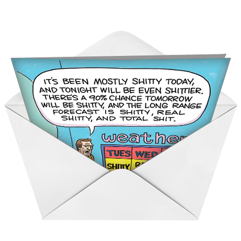 Shitty Weather Funny Cartoons Happy Birthday Card
