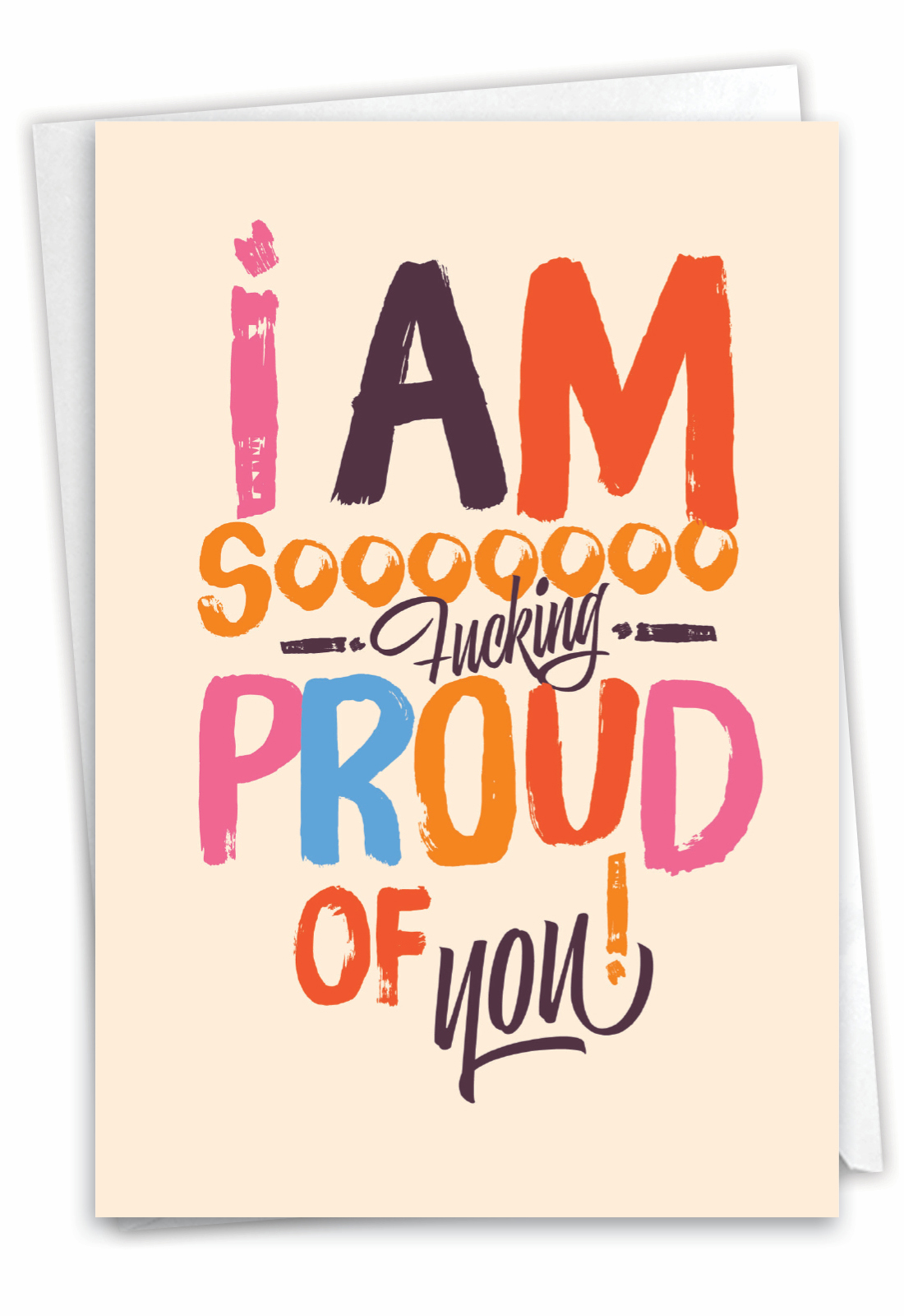 Sooooo Proud: Funny Congratulations Card