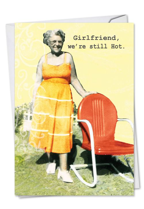 Still Hot Picture Birthday Greeting Card Debbie Tomassi