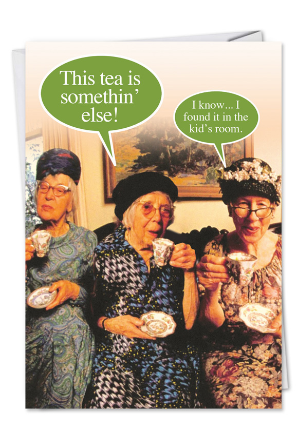 This Tea Is Somethin' Picture Birthday Card