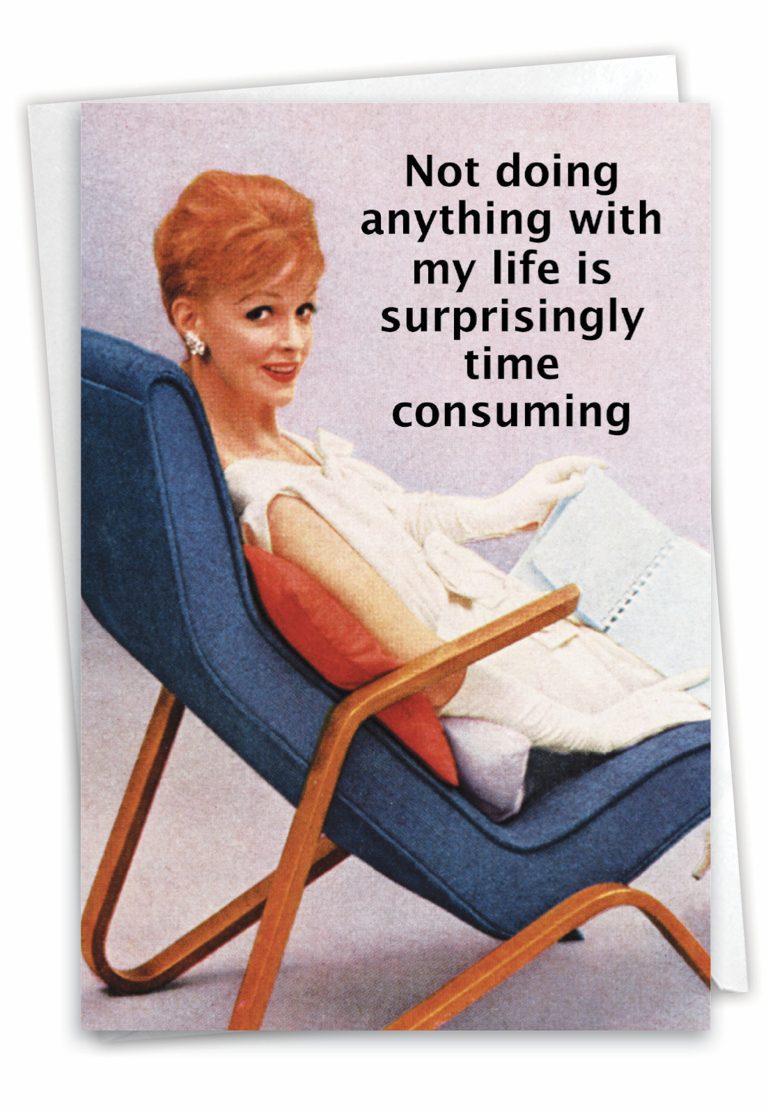 Inappropriate Humor Birthday Greeting Card Time Consuming Life