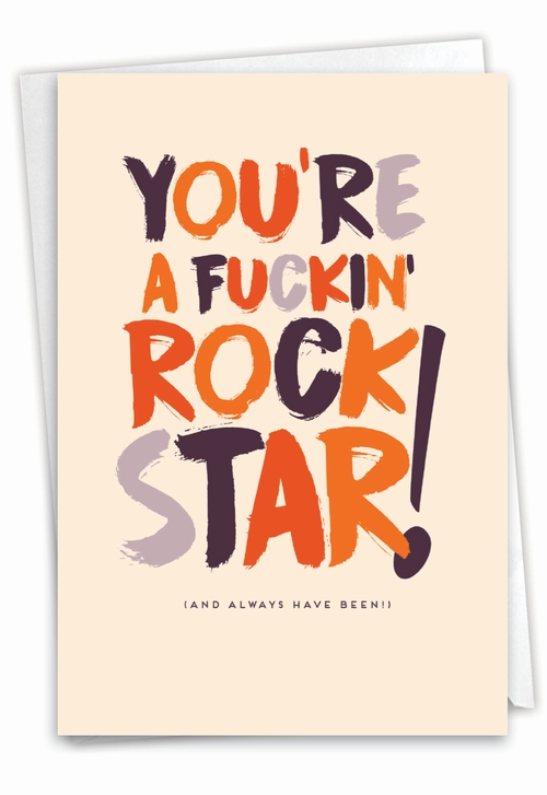 You're A Rock Star: Funny Congratulations Greeting Card